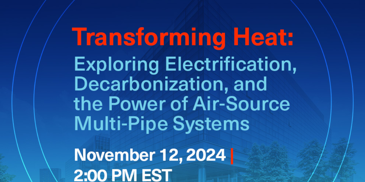 Transforming Heat: Exploring Electrification, Decarbonization, and the ...